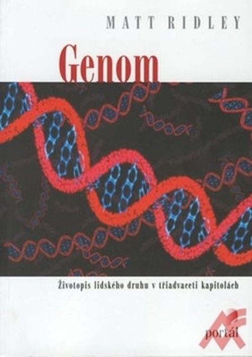 Genom - Ridley Matt | Artforum - dobrodružstvo myslenia