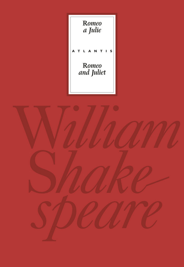 Romeo a Julie / Romeo and Juliet - Shakespeare William | Artforum ...
