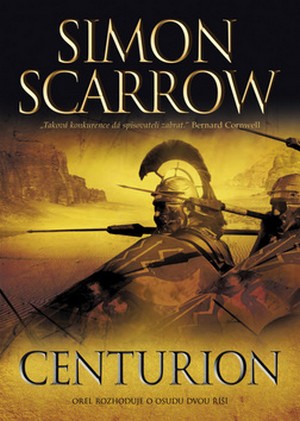 Centurion - Scarrow Simon | Artforum - dobrodružstvo myslenia